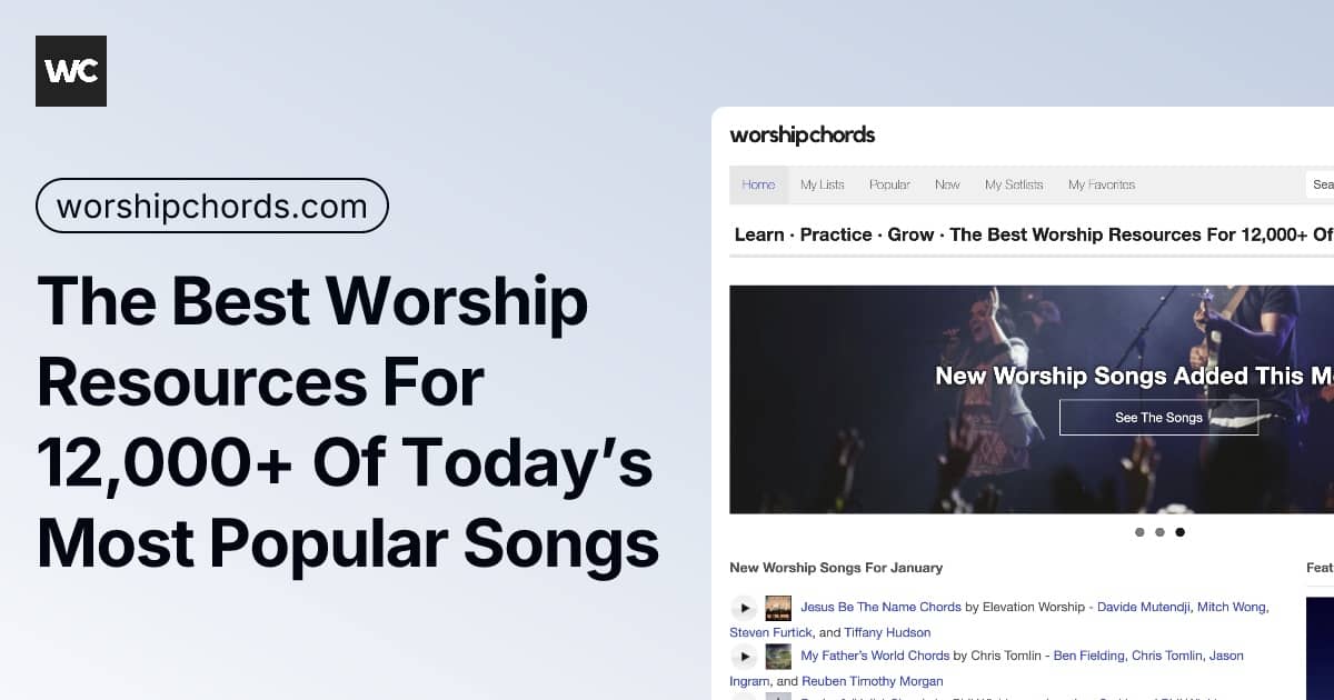 WorshipChords · #1 Worship Leader Resource · Chords & More